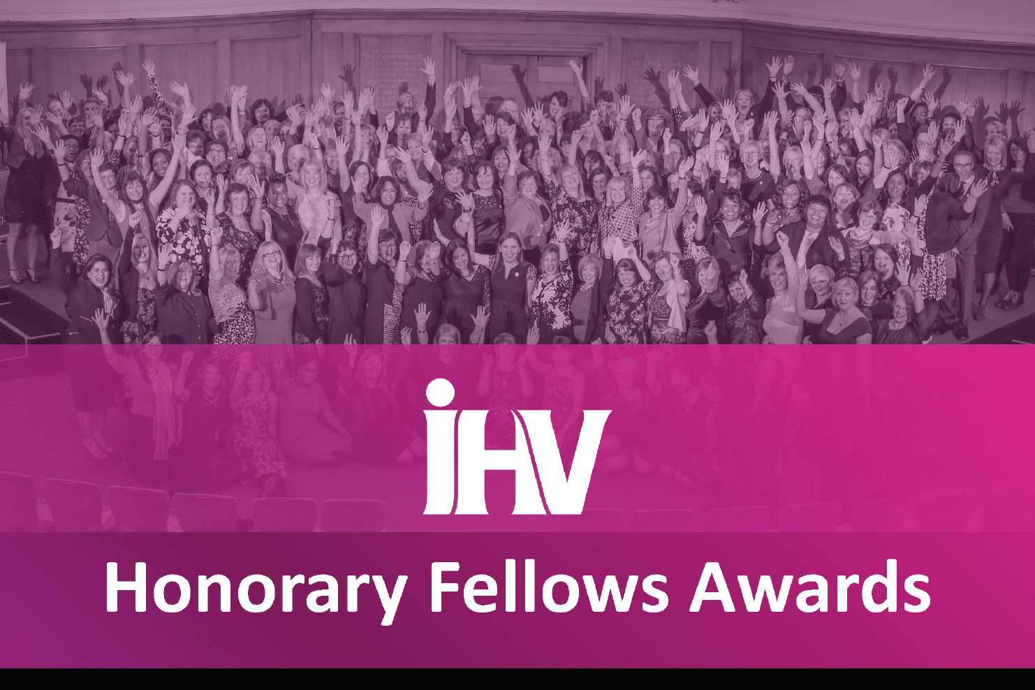 iHV awards 3 honorary Fellowships and launches its latest annual report ...